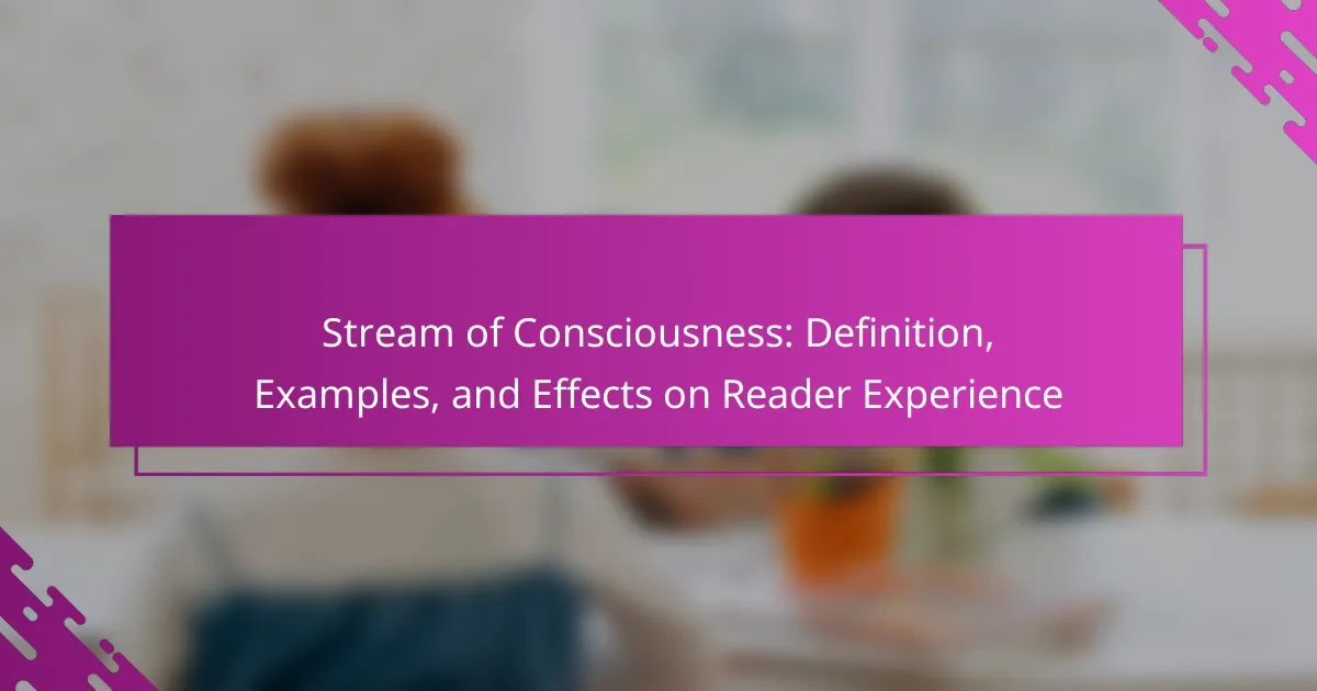 Stream of Consciousness: Definition, Examples & Reader Effects